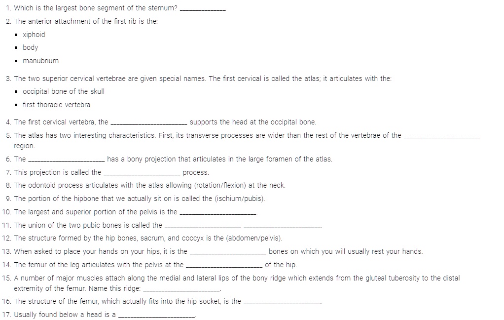 1 which is the largest bone segment of the sternum the anterior ...