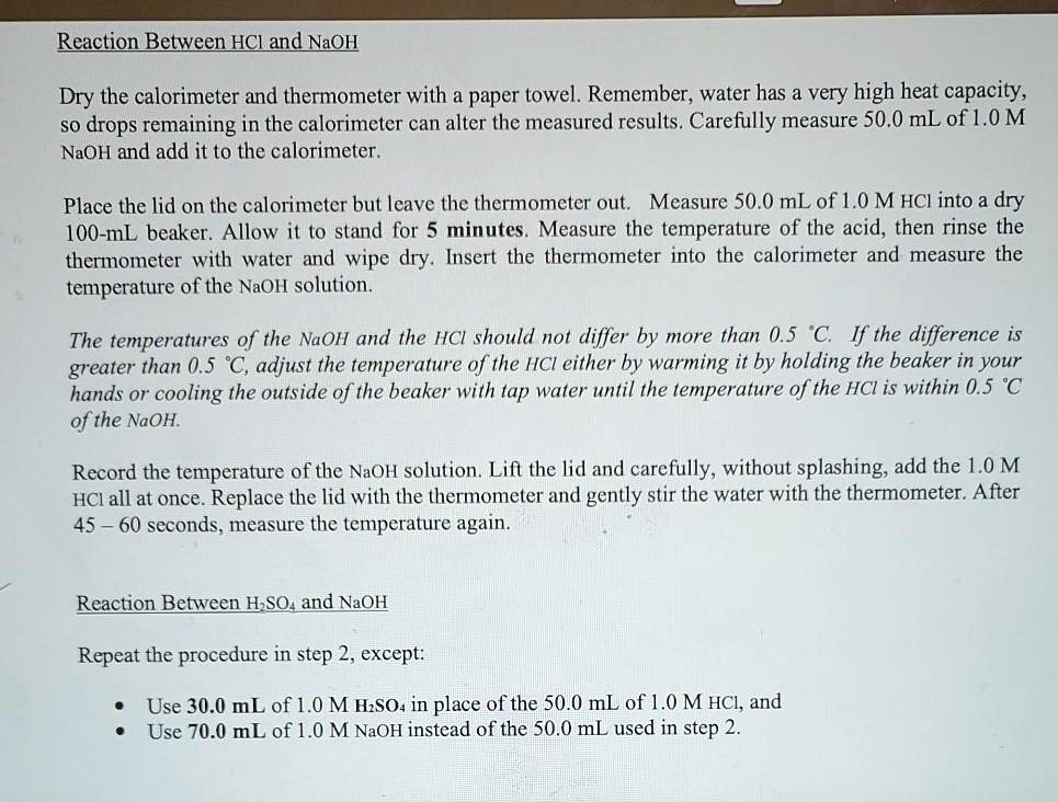 SOLVED: Reaction Between HCLand NaQH Dry the calorimeter and thermometer with a paper towel ...