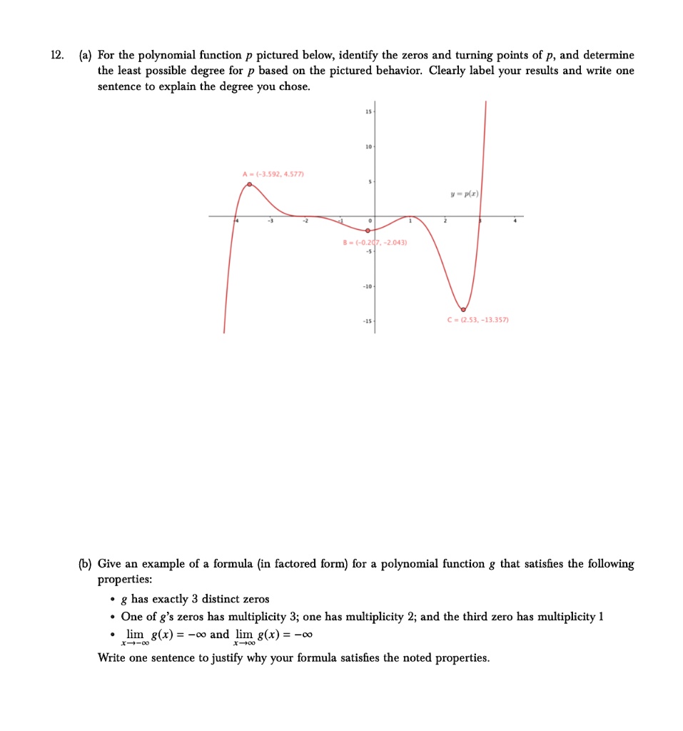 12. (a) For the polynomial function p pictured below, identify the zeros and turning points of p ...