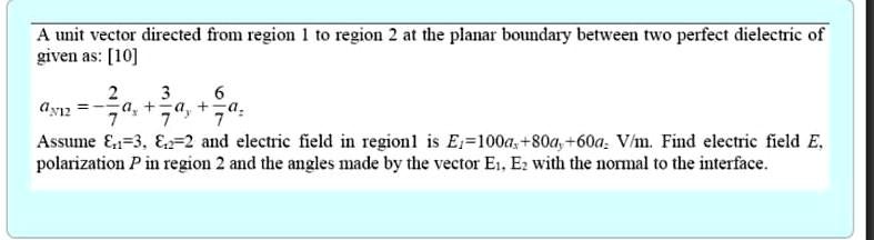 A unit vector directed from region 1 to region 2 at the planar boundary ...