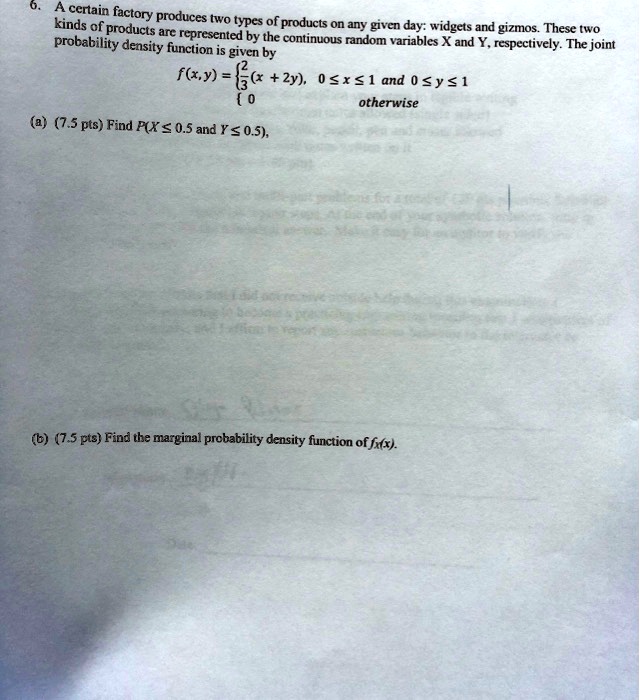 SOLVED: A certain factory produces two types of products on any given ...