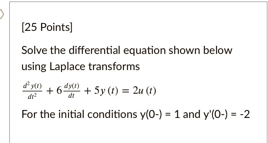 VIDEO solution: Solve the differential equation shown below using ...
