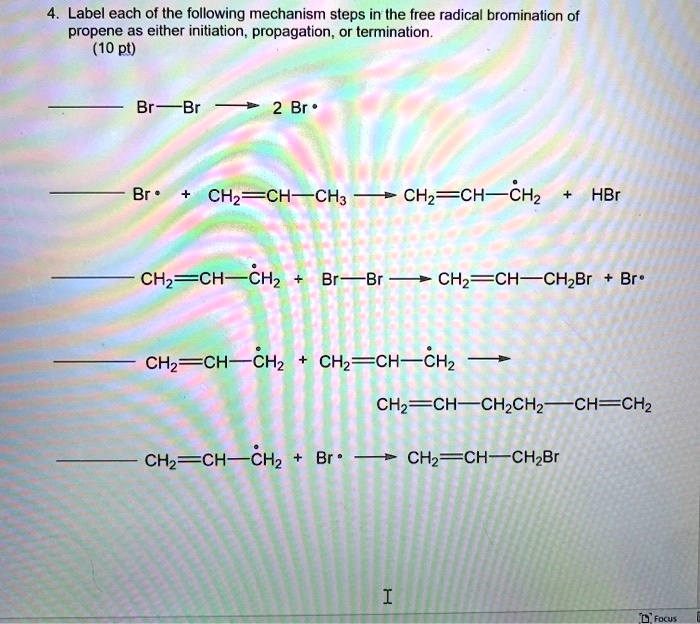 SOLVED: Label each of the following mechanism steps in the free radical ...