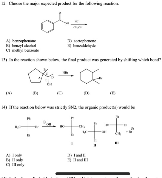 SOLVED: Choose the major expected product for the following reaction ...