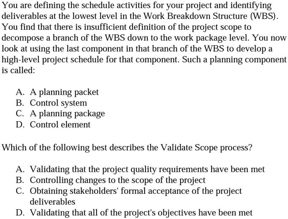 SOLVED: You are defining the schedule activities for your project and ...
