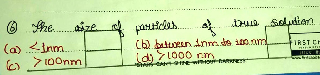 SOLVED: 'The size of particles of true solution'