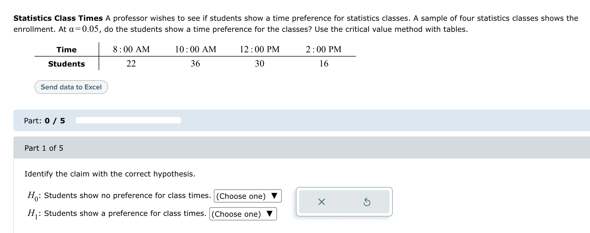 SOLVED: Statistics Class Times A professor wishes to see if students ...