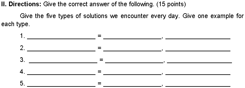 SOLVED: Directions: Give the correct answer of the followng: (15 points ...