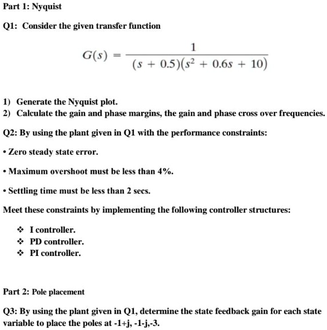 part i nyquist qi consider the given transfer function gs s 05s2 06s 10 generate the nyquist ...