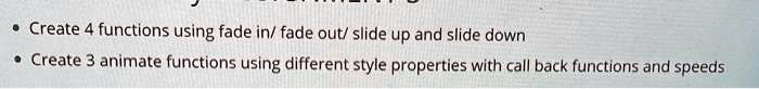 SOLVED: visual studio code Create 4 functions using fade in/ fade out ...