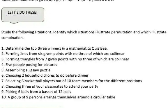 SOLVED: Let's do these! Study the following situations. Identify which situations illustrate ...