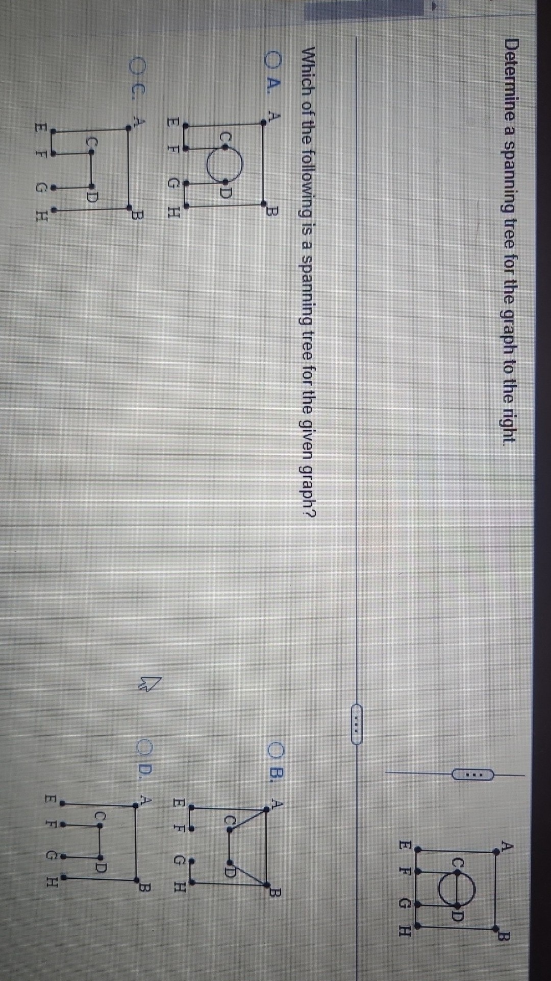 Determine A Spanning Tree For The Graph To The Right Which Of The Following Is A Spanning Tree