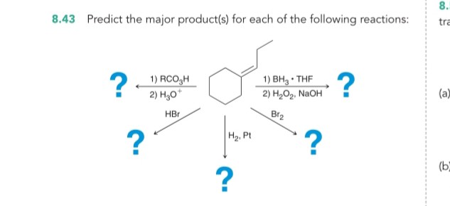 8.43 Predict the major product(s) for each of the following reactions ...