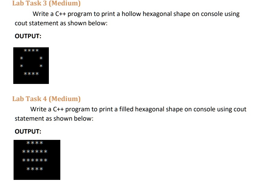 Solved Lab Task 3 Medium Write A C Program To Print A Hollow Hexagonal Shape On Console 7147