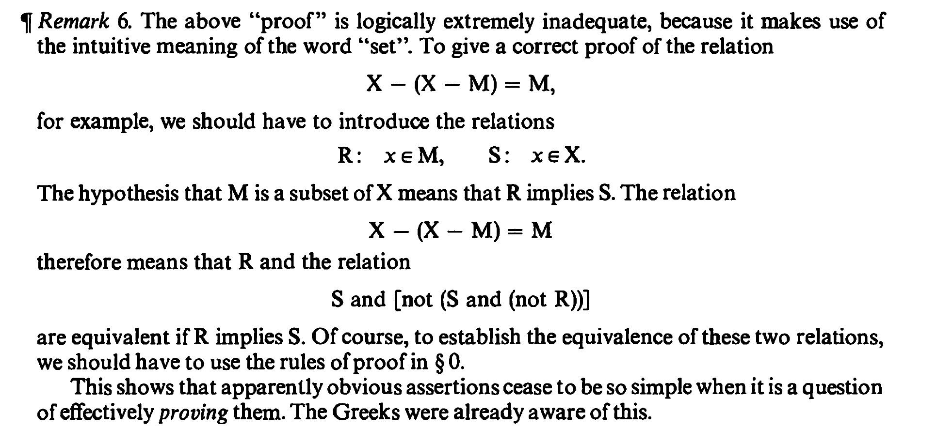 SOLVED: I Remark 6. The above "proof" is logically extremely inadequate ...