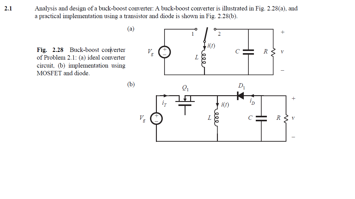 SOLVED: 2.1 Analysis and design of a buck-boost converter: A buck-boost converter is illustrated ...