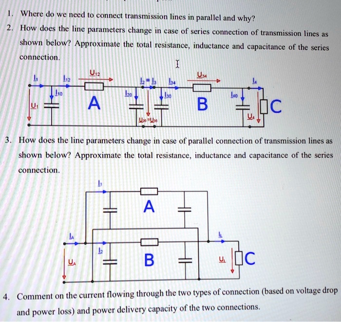 where do we need to connect transmission lines in parallel and why how does the line parameters ...