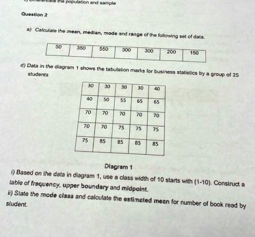 SOLVED: Question: Data in the diagram 1 shows the tabulation of students' statistics by a group ...