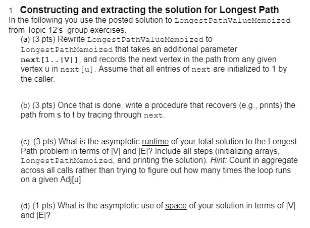 Solved Texts 1 Constructing And Extracting The Solution For Longest Path In The Following 