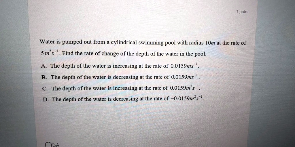 1 point Water is pumped out from a cylindrical swimming pool with ...