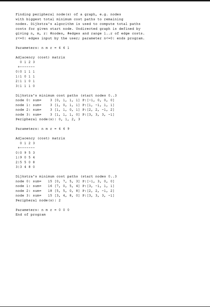 Finding peripheral node(s) of a graph, e.g. nodes with biggest total minimum cost paths to ...