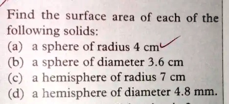SOLVED: Find the surface area of each of the following solids: (a ...