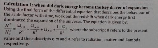 SOLVED: The scale factor with time, work out the redshift when dark ...