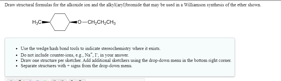 SOLVED: Draw structural formulas for the alkoxide ion and the alkyl ...