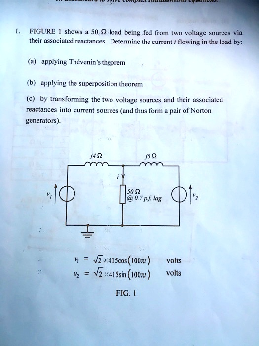 SOLVED: Figure 1 shows a 50 Î© load being fed from two voltage sources via their associated ...
