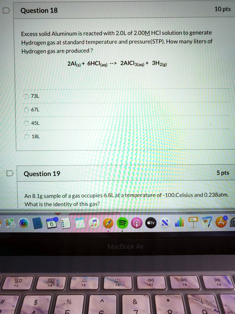SOLVED: Question 18 10 pts Excess solid Aluminum is reacted with 2.0L of 2.0M HCl solution to ...