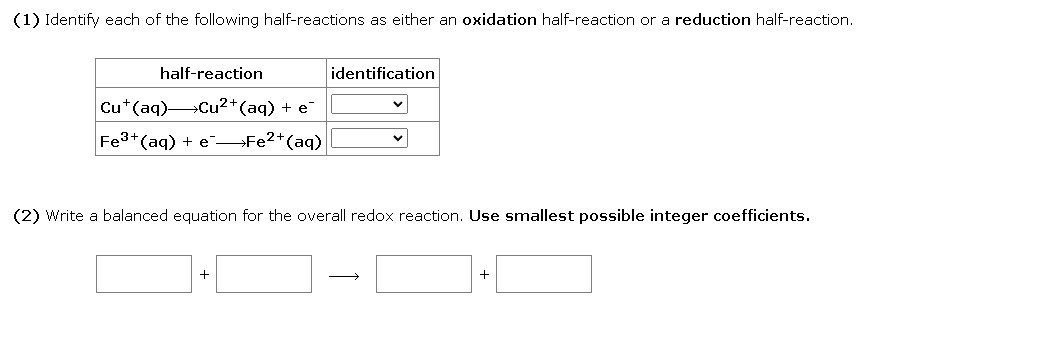 Solved 1 Identify Each Of The Following Half Reactions As Either An
