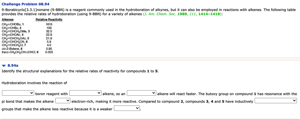 SOLVED: Challenge Problem 08.94 Borabicyclo[3. 1Jnonane (9-BBN) is ...