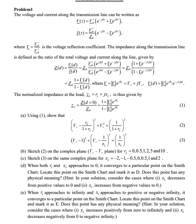 probleml the voltage and current along the transmission line can be written as e iei ei e zo ...