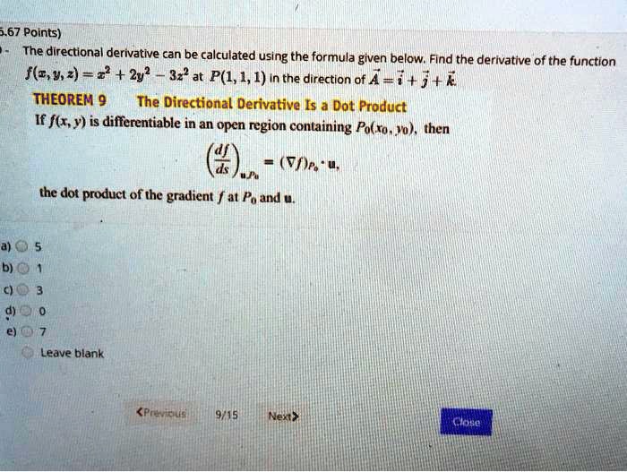 167 points the directional derivative can be calculated using the formula given below find the ...