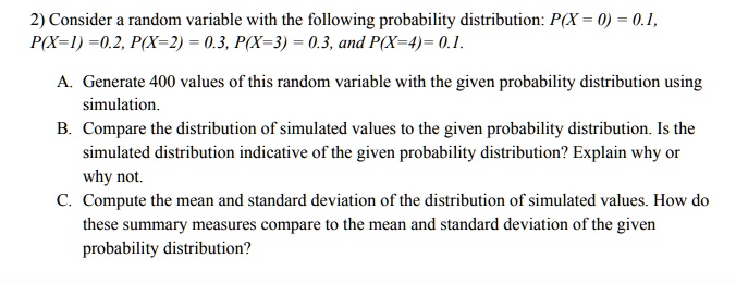 SOLVED: 2) Consider random variable with the following probability distribution: P(X = 0) = 0.1 ...
