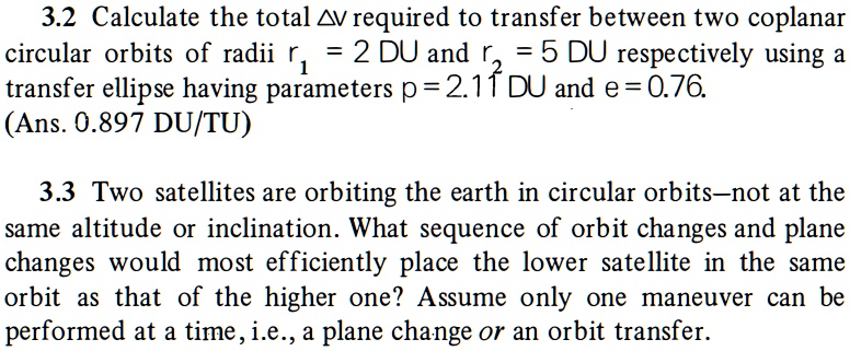 SOLVED: Astrodynamics 3.2 Calculate the total âˆ†V required to transfer ...