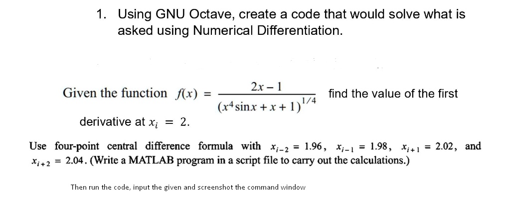 Solved Using Gnu Octave Create A Code That Would Solve What Is Asked Using Numerical 9600