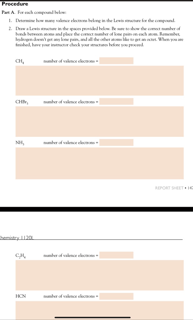 SOLVED: Procedure Part A. For each compound below: 1. Determine how many valence electrons ...