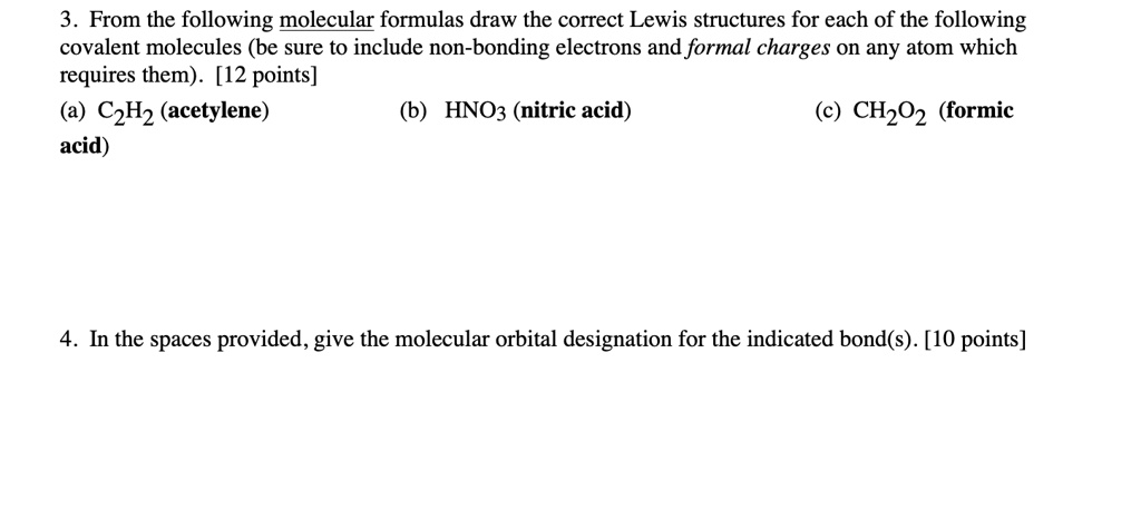 SOLVED: From the following molecular formulas draw the correct Lewis ...