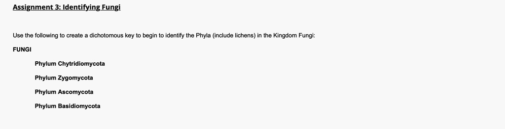 SOLVED: Assignment 3: Identifying Fungi Use the following create ...