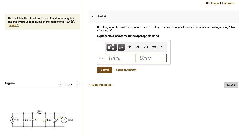 SOLVED: Review of Constants The switch in the circuit has been closed for a long time. The ...