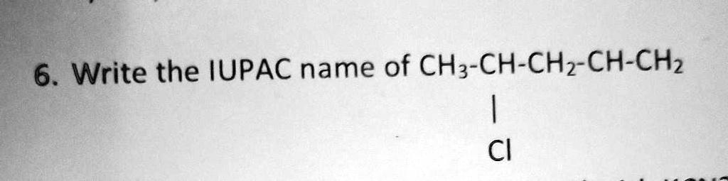 Write the IUPAC name of CH3-CH-CH2-CH-CH2