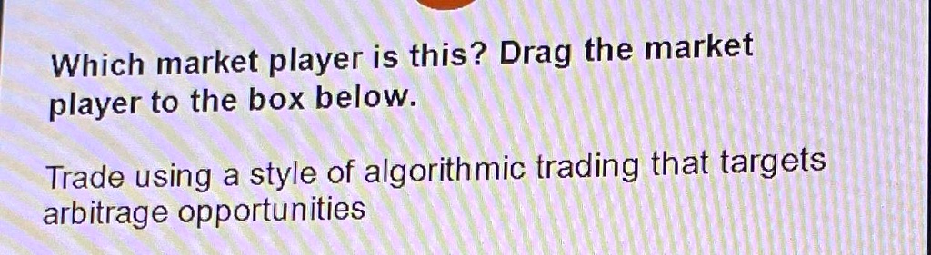 Which market player is this? Drag the market player to the box below ...