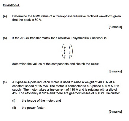 SOLVED: Question 4 (a) Determine the RMS value of a three-phase full ...