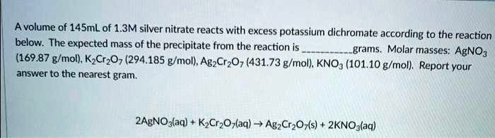 SOLVED: A volume of 14 mL of 1.3 M silver nitrate reacts with excess ...