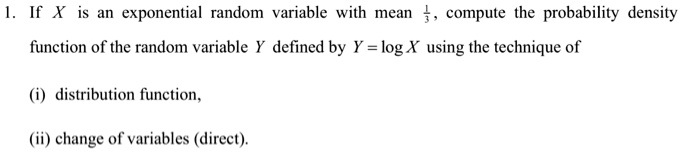 Solved If X Is An Exponential Random Variable With Mean Compute The 6122