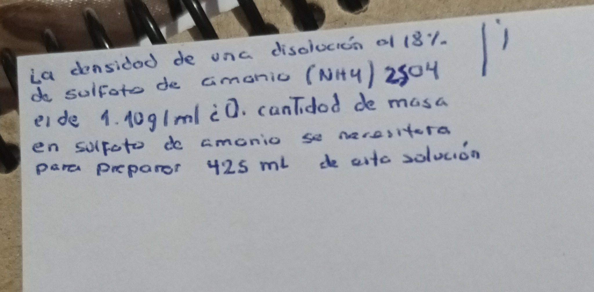 SOLVED: La densidod de una disolución of 18 % de sulfoto de cimamio ...