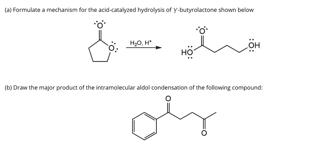 (a) Formulate a mechanism for the acid-catalyzed hydrolysis of Y ...