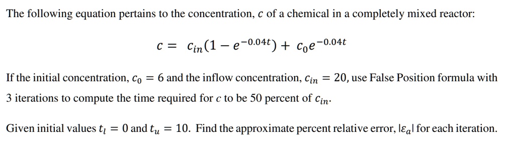 SOLVED: The following equation pertains to the concentration, â‚¬, of a ...