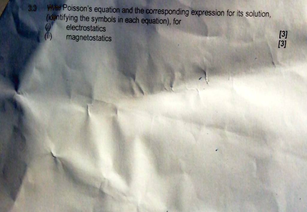 3.3 Write Poisson's equation and the corresponding expression for its ...